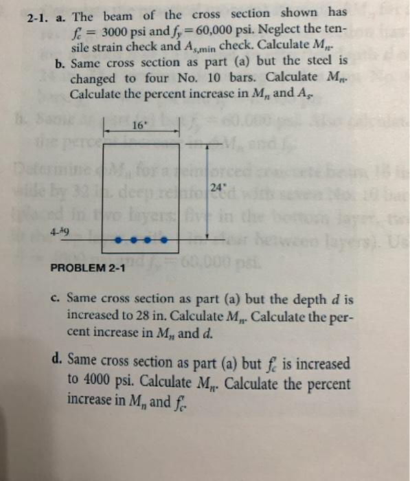 Solved 2-1. a. The beam of the cross section shown has fe= | Chegg.com