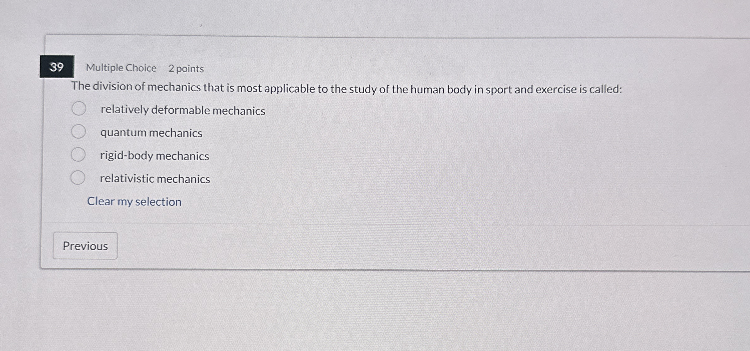 Solved 39Multiple Choice 2 ﻿pointsThe division of mechanics | Chegg.com