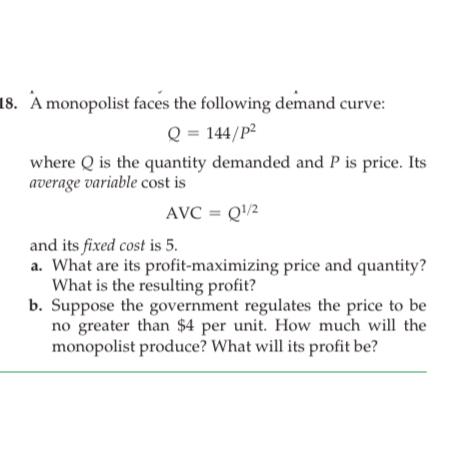 Solved A monopolist faces the following demand | Chegg.com