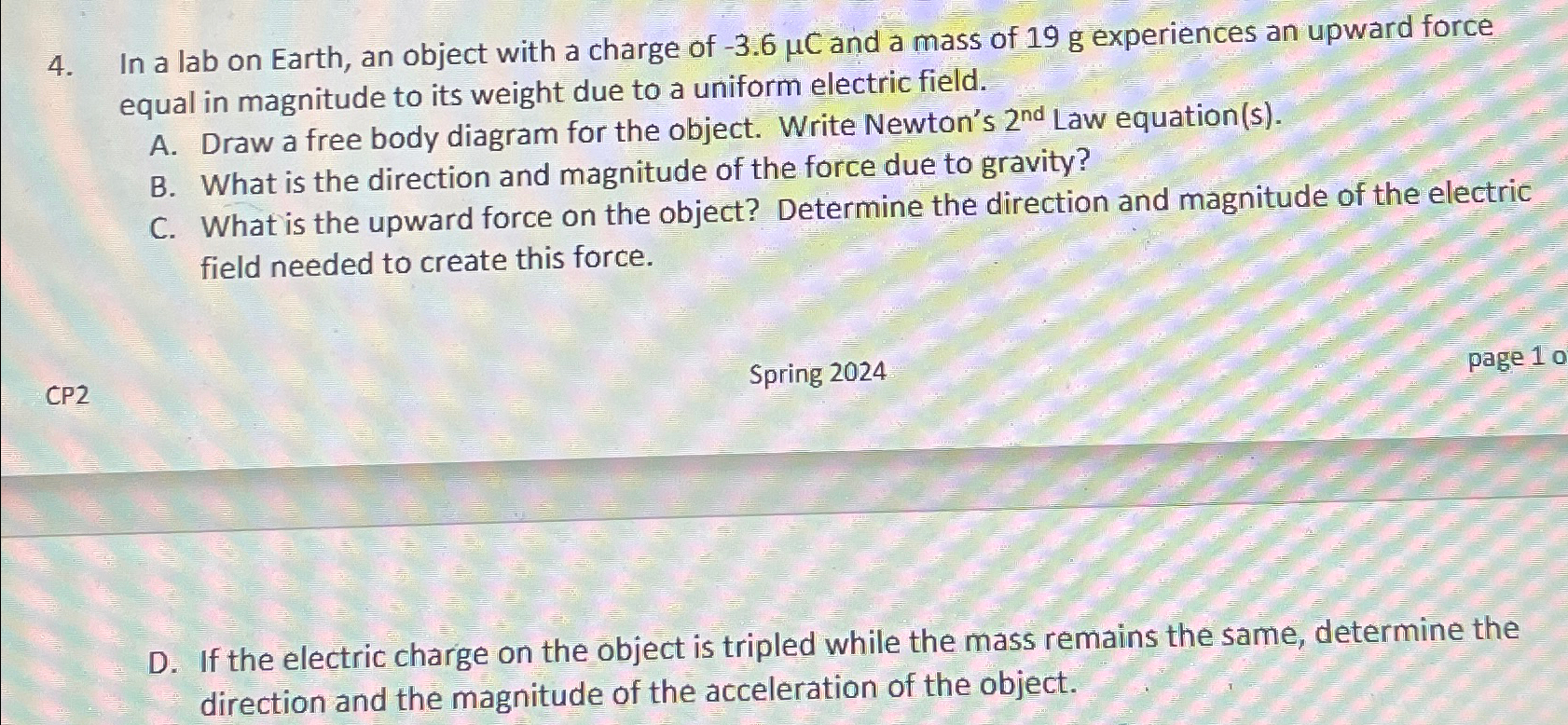Solved In a lab on Earth, an object with a charge of -3.6μC | Chegg.com