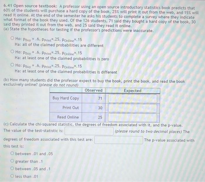 Solved 6.41 Open source textbook: A professor using an open | Chegg.com