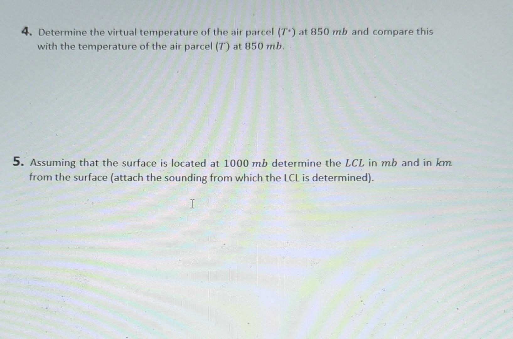 4. Determine the virtual temperature of the air | Chegg.com