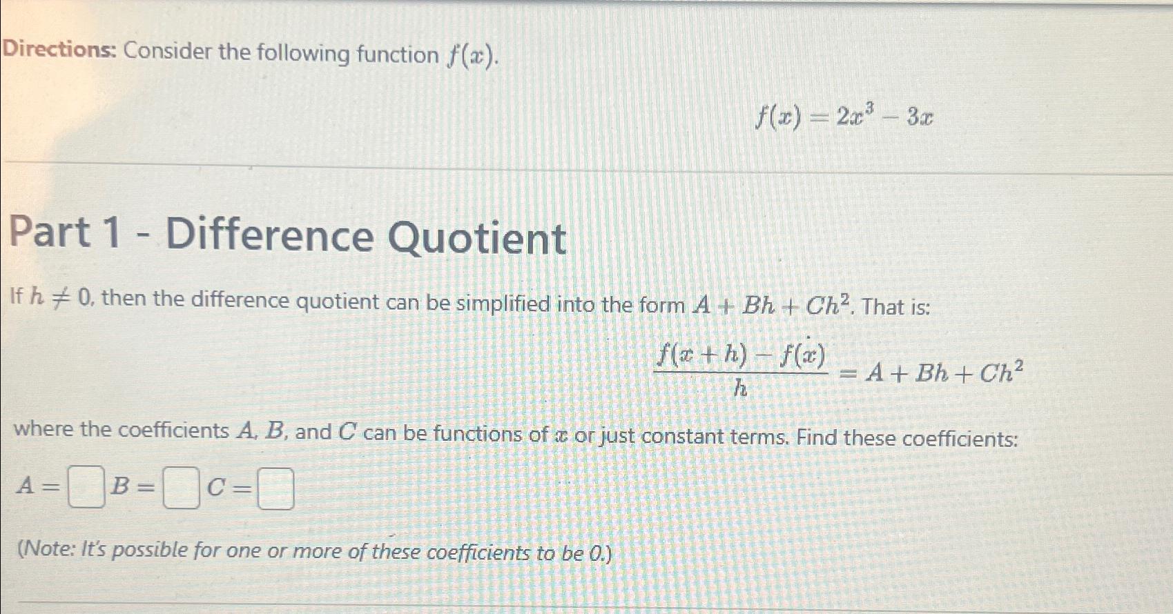 Solved Directions: Consider the following function | Chegg.com