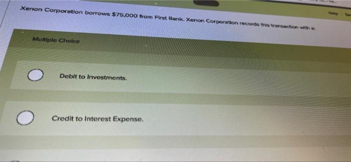 Solved Xenon Corporation borrows $75,000 from First Bank. | Chegg.com