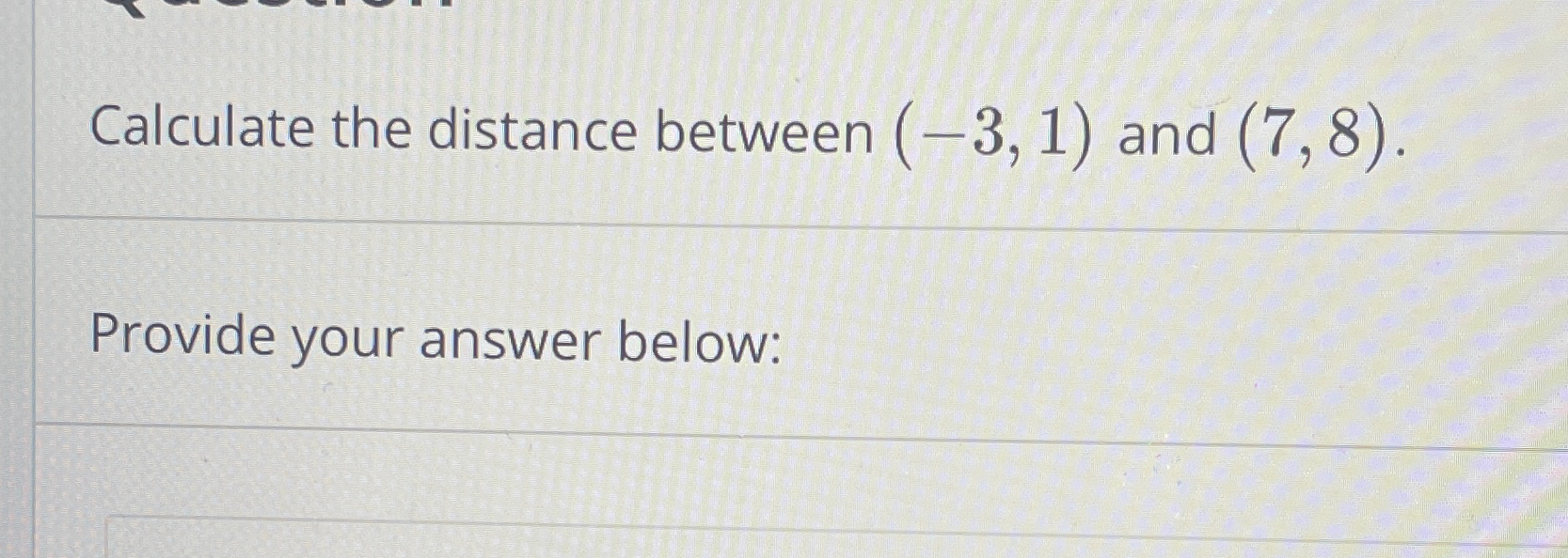 Solved Calculate the distance between (-3,1) ﻿and | Chegg.com