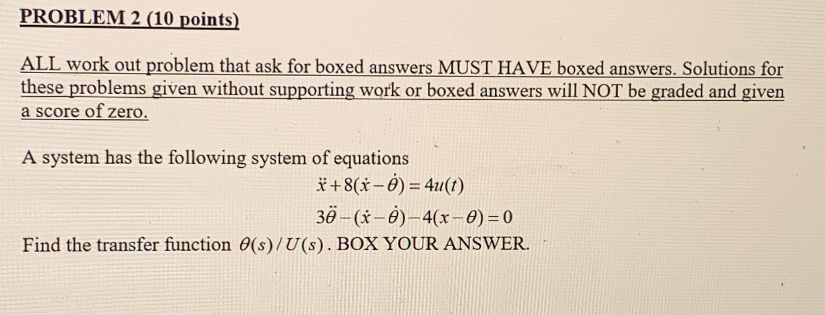 Solved PROBLEM 2 (10 ﻿points)ALL work out problem that ask | Chegg.com