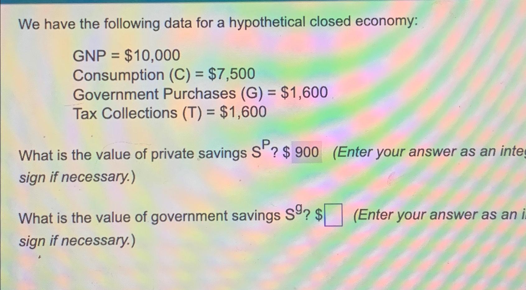 Solved We have the following data for a hypothetical closed | Chegg.com