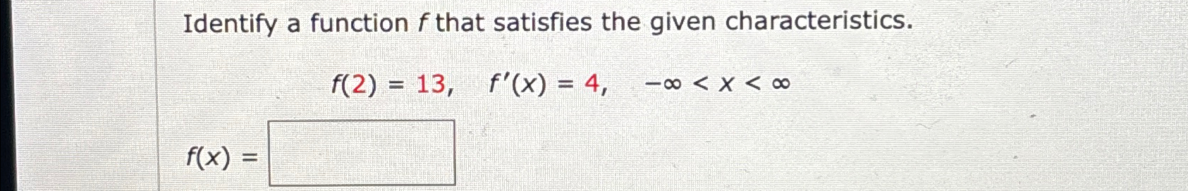 Solved Identify a function f ﻿that satisfies the given | Chegg.com