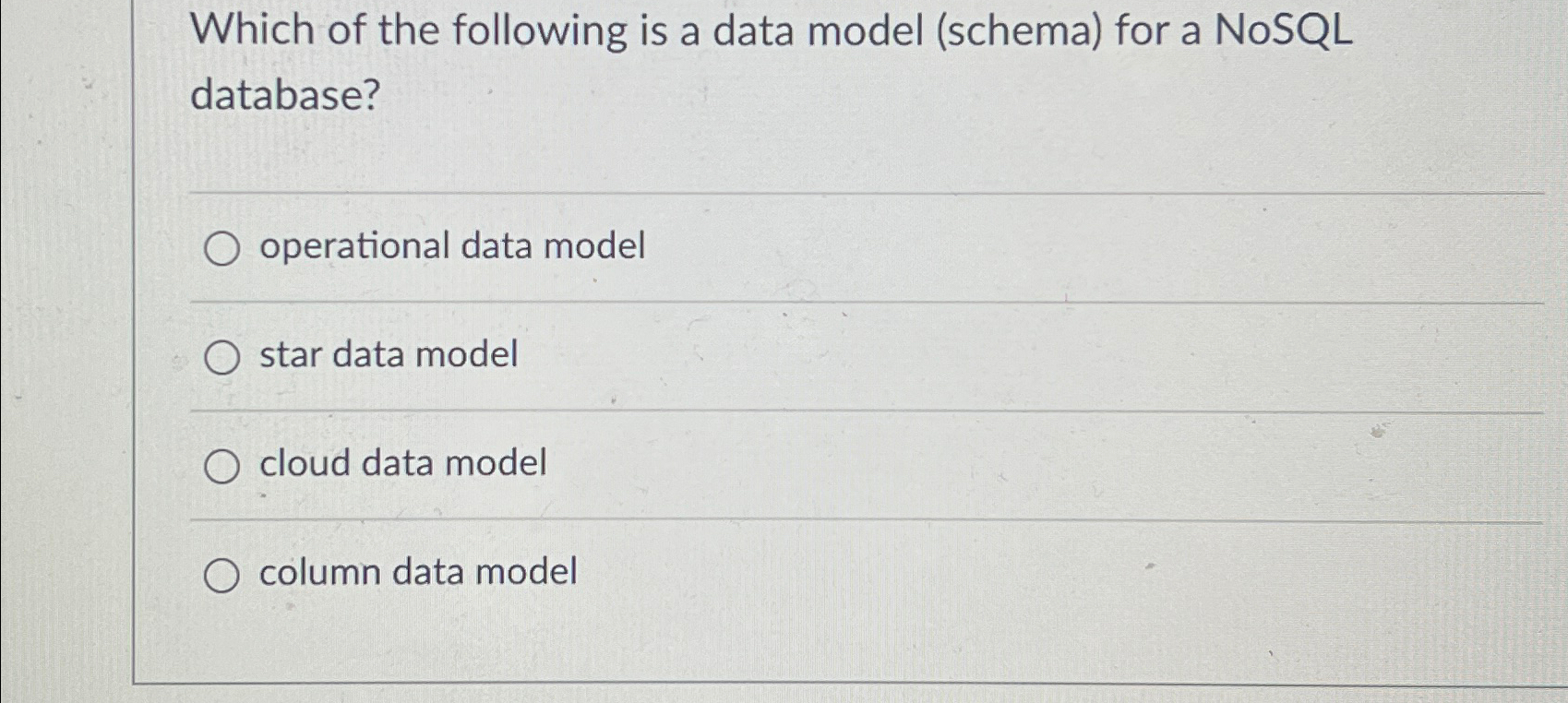 Solved Which of the following is a data model (schema) ﻿for | Chegg.com