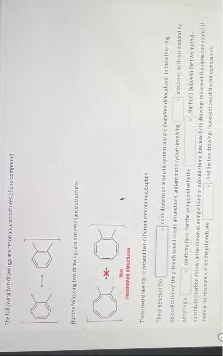 Solved The following two drawings are resonance structures | Chegg.com
