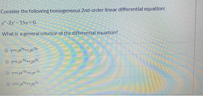 Solved Consider the following homogeneous 2nd-order linear | Chegg.com