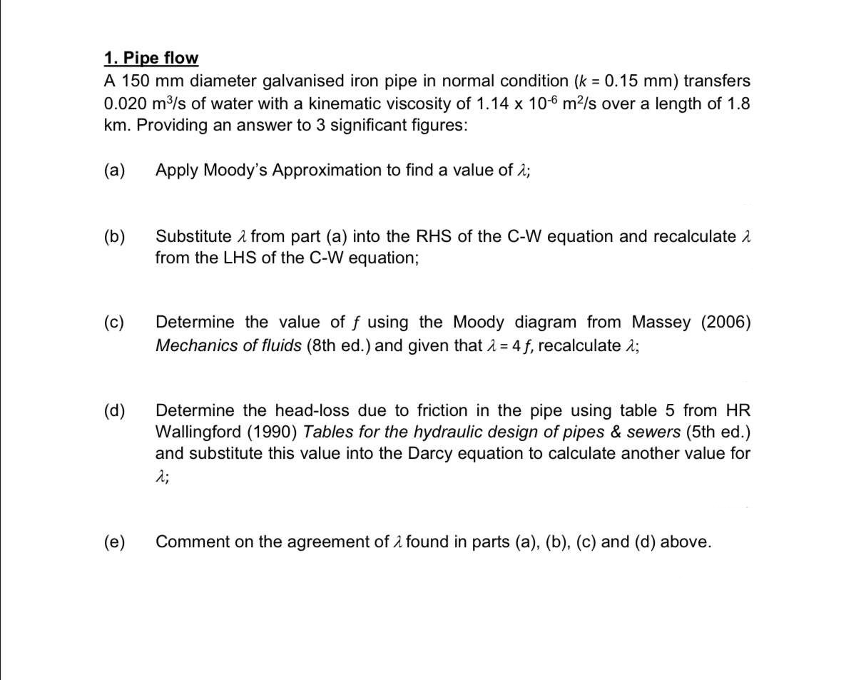 Solved Solve all 5 ﻿sections with steps please. Pipe flow:A | Chegg.com