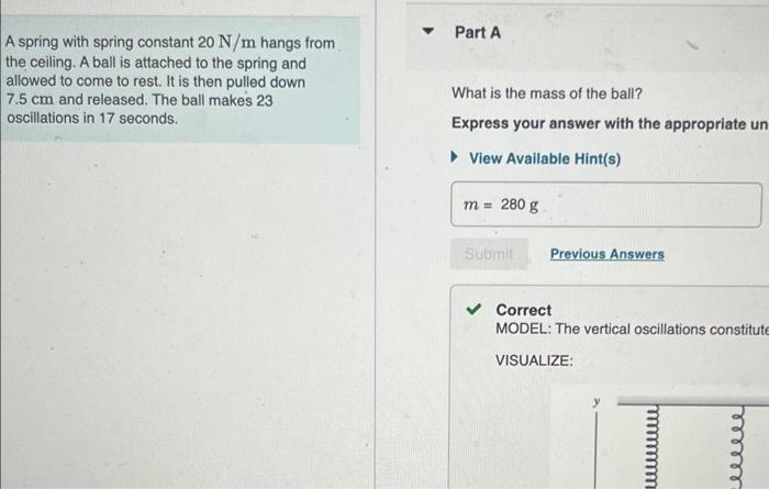 Solved A spring with spring constant 20 N/m hangs from Part | Chegg.com