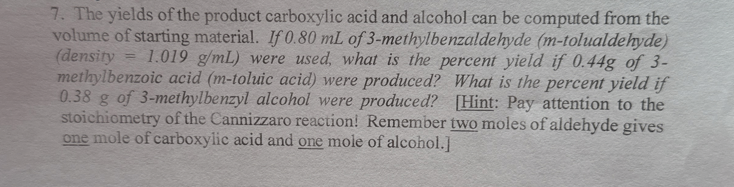 Solved The yields of the product carboxylic acid and alcohol | Chegg.com