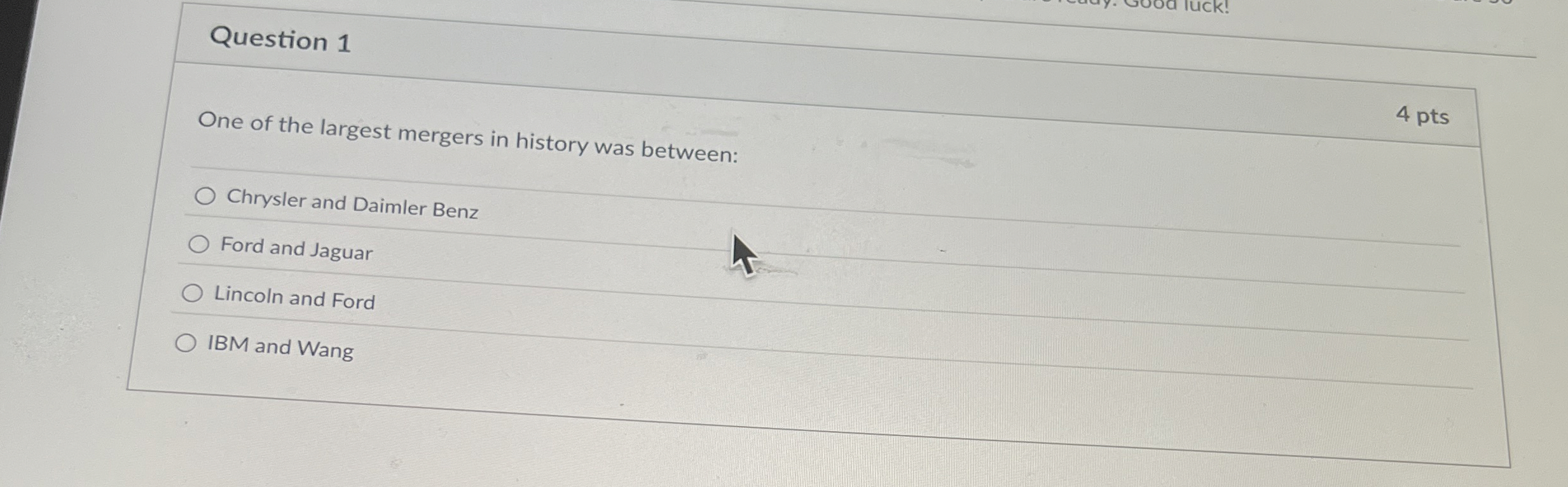 Solved Question 1One of the largest mergers in history was | Chegg.com