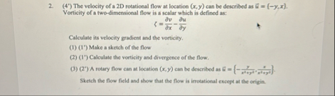 (4') ﻿The velocity of a 2D rotational flow at | Chegg.com