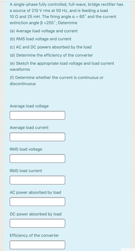 Solved A single-phase fully controlled, full-wave, bridge | Chegg.com