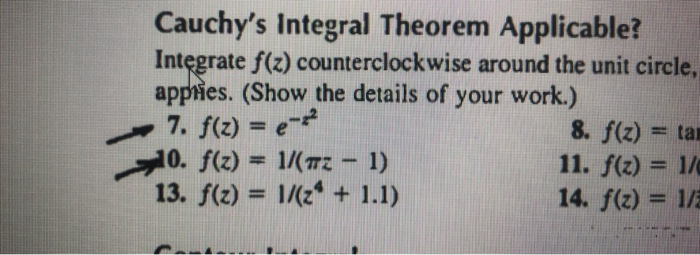 Solved Cauchy's Integral Theorem Applicable? Integrate f(z) | Chegg.com