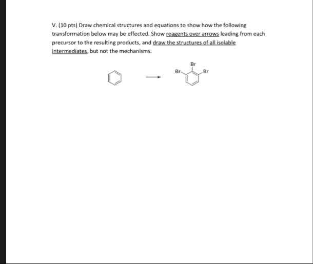 Solved V. (10 ﻿pts) ﻿Draw chemical structures and equations | Chegg.com