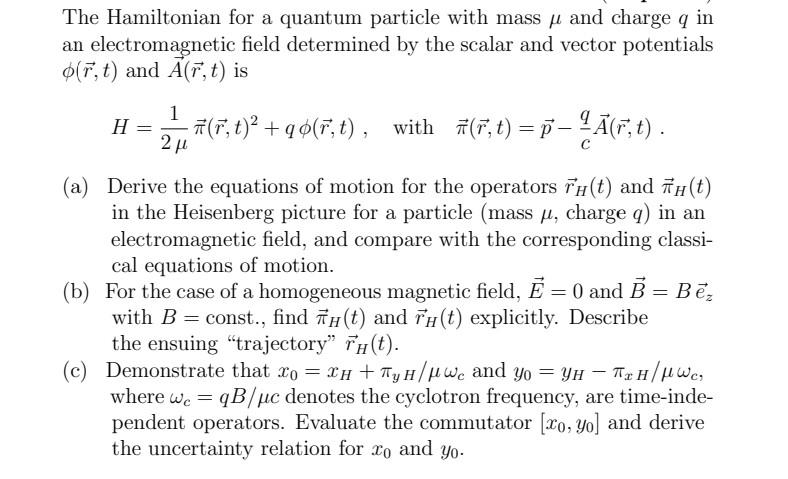 Solved The Hamiltonian for a quantum particle with mass μ | Chegg.com
