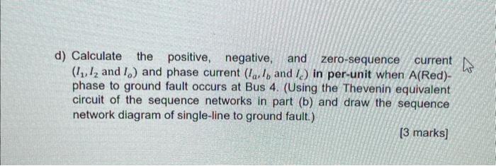 Solved A single line diagram of the power system with | Chegg.com