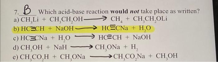 Solved 7. Which acid-base reaction would not take place as | Chegg.com
