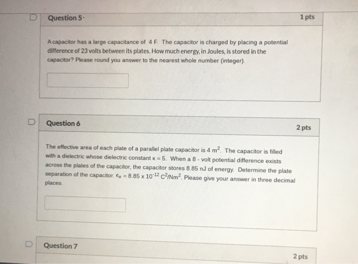 Solved Question 5 1 pts A capacitor has a large capacitance | Chegg.com