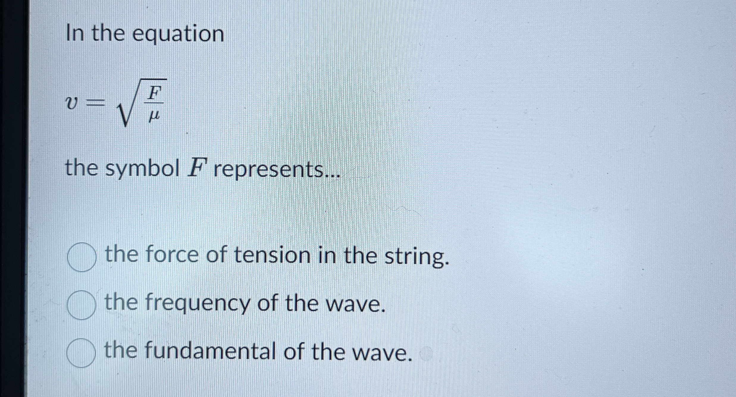 Solved In the equationv=Fμ2the symbol F ﻿represents...the | Chegg.com