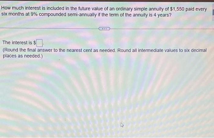 Solved How much interest is included in the future value of | Chegg.com