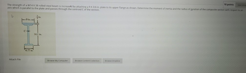 Solved 10 points Save A The strength of a W14 X 38 rolled | Chegg.com