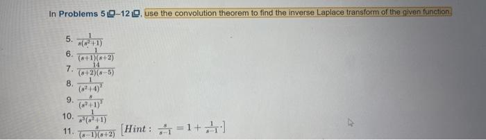 Solved In Problems 5 므-12 ㅁ. use the convolution theorem to | Chegg.com
