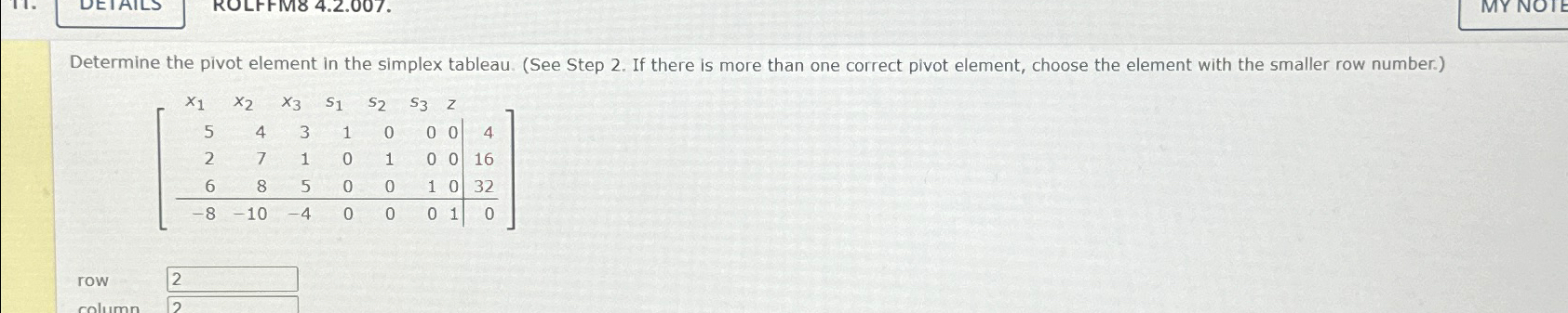 Determine the pivot element in the simplex tableau. | Chegg.com