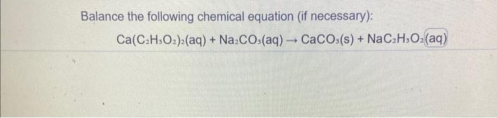 Solved Balance the following chemical equation (if | Chegg.com