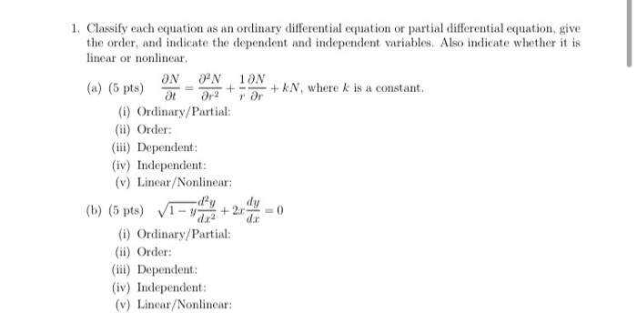 Solved 1. Classify each equation as an ordinary differential | Chegg.com
