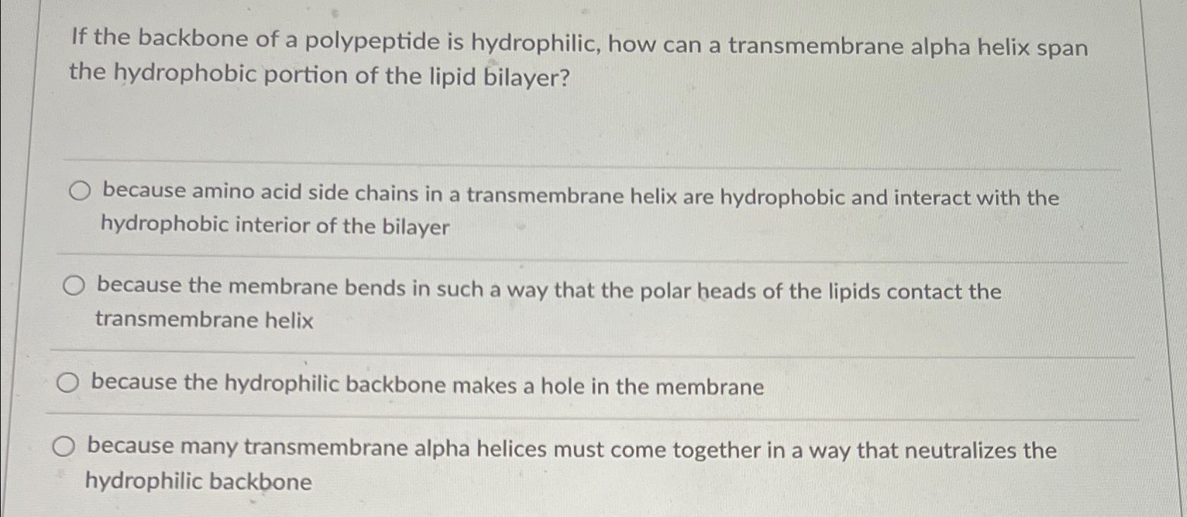 Solved If the backbone of a polypeptide is hydrophilic, how | Chegg.com