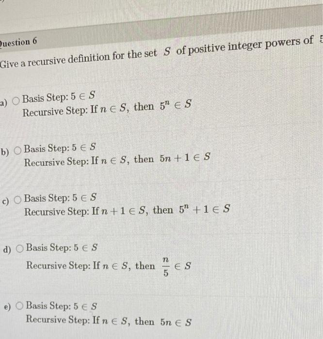 Solved Question 6 Give a recursive definition for the set S | Chegg.com