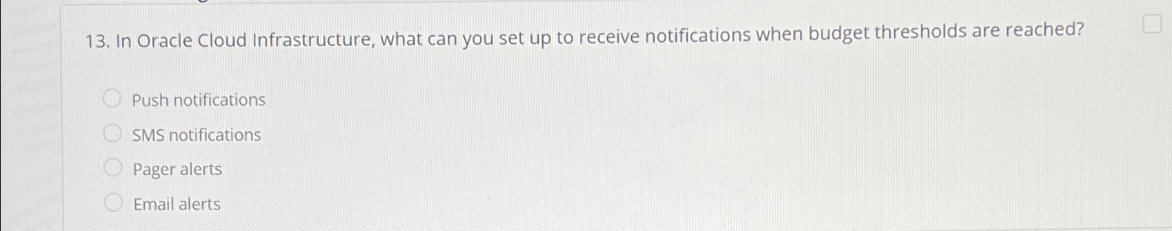 Solved In Oracle Cloud Infrastructure, what can you set up | Chegg.com