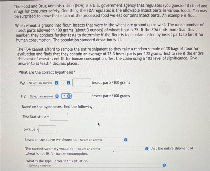 Solved ne Food and Drug Administration (FDA) is a U.S. | Chegg.com