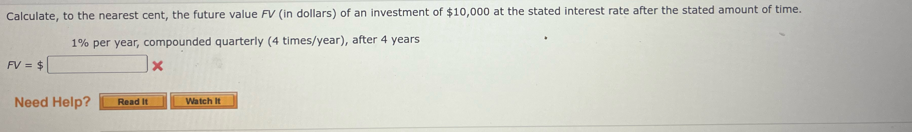 Calculate, to the nearest cent, the future value FV | Chegg.com