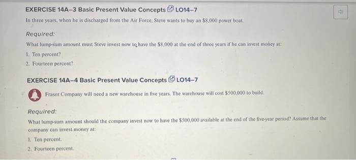 Solved EXERCISE 14A-3 Basic Present Value Concepts LO L14-7 | Chegg.com
