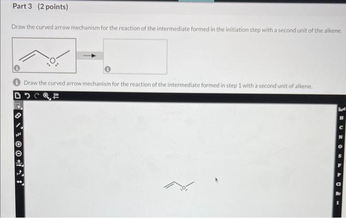 Solved Draw the curved arrow mechanism for the initiation | Chegg.com