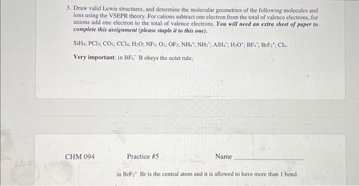 Solved 3 Draw Valid Lewis Structures And Determine The 9247