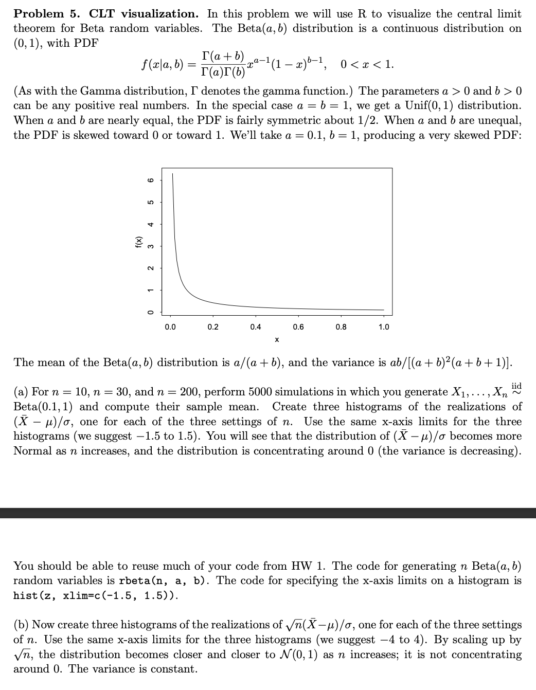 Solved CLT visualization. In this problem we will use R ﻿to | Chegg.com