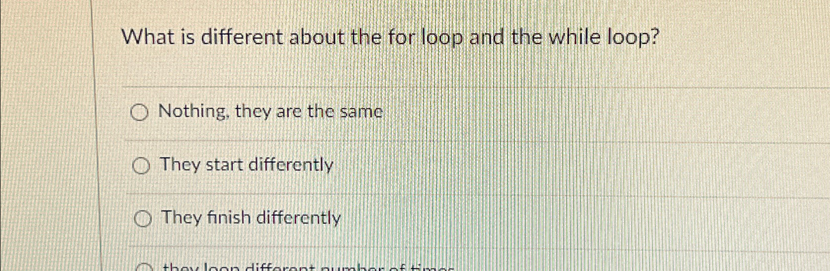 Solved What is different about the for loop and the while | Chegg.com
