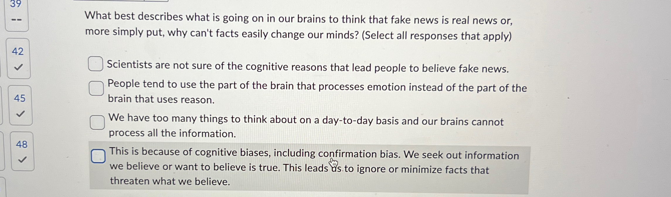 Solved What best describes what is going on in our brains to | Chegg.com