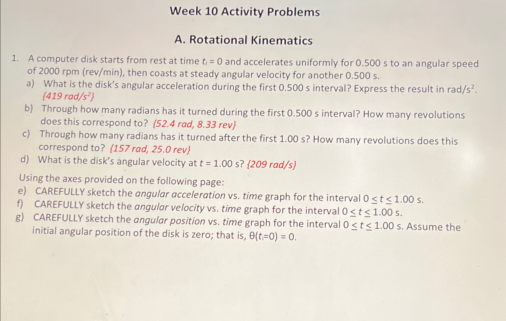 Solved Week 10 ﻿Activity ProblemsA. ﻿Rotational KinematicsA | Chegg.com