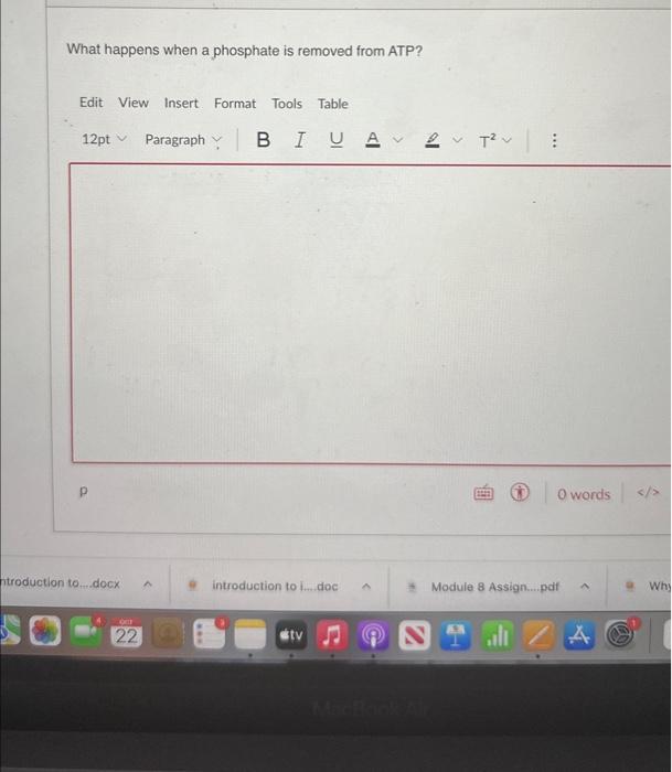 Solved What happens when a phosphate is removed from ATP? | Chegg.com