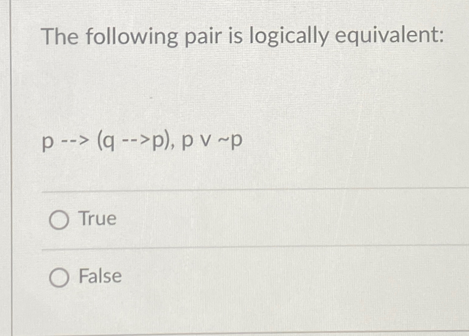 Solved The following pair is logically | Chegg.com