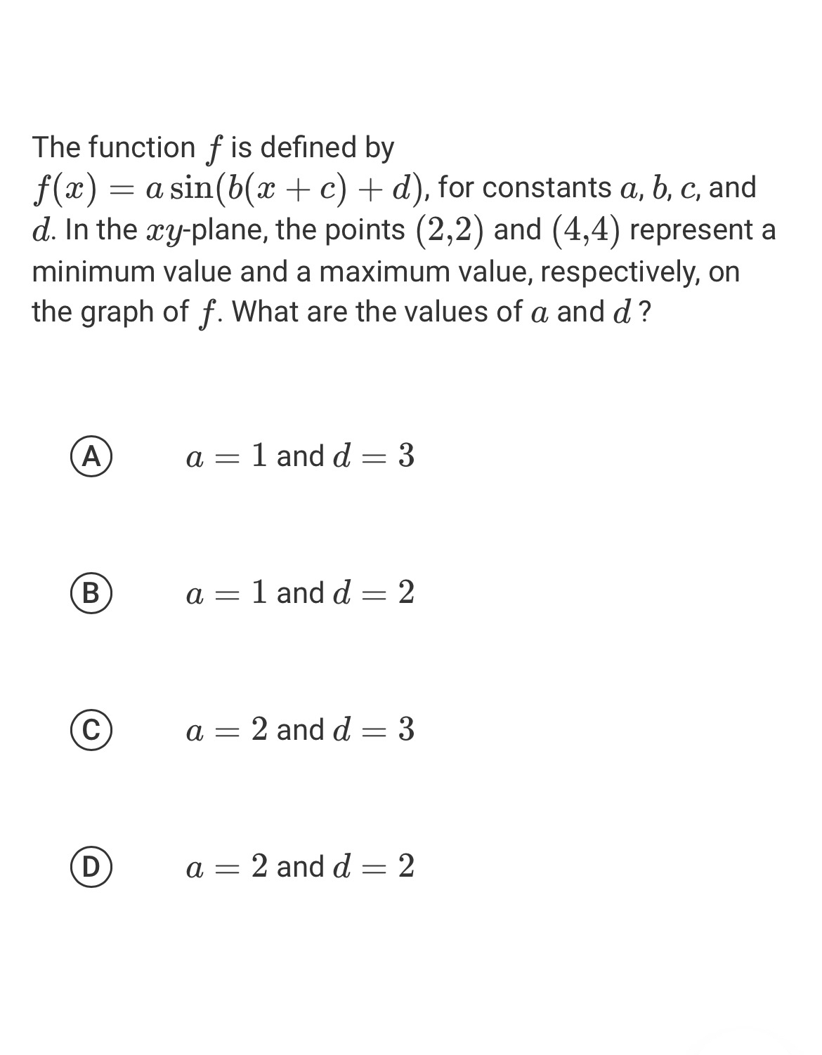Solved The function f ﻿is defined by f(x)=asin(b(x+c)+d), | Chegg.com