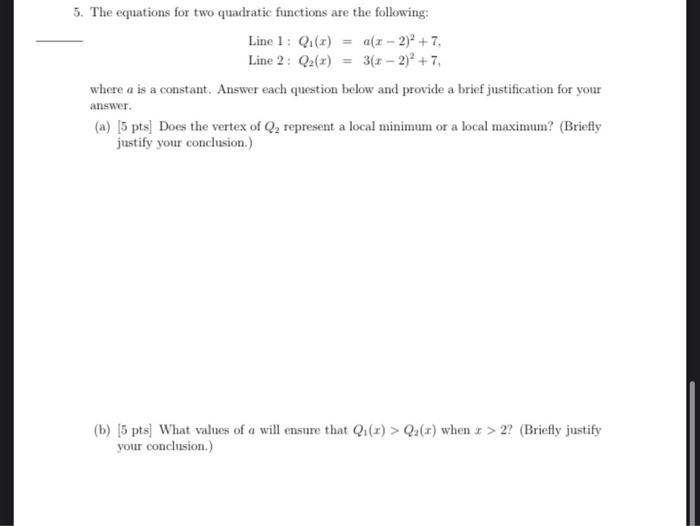 Solved 5. The equations for two quadratic functions are the | Chegg.com